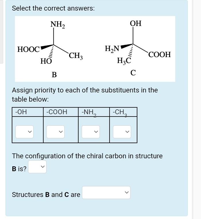 Solved Select the correct answers: NH₂ HOOC CH3 H₂N H3C COOH | Chegg.com