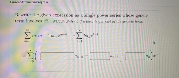 Solved Rewrite the given expression as a single power series | Chegg.com