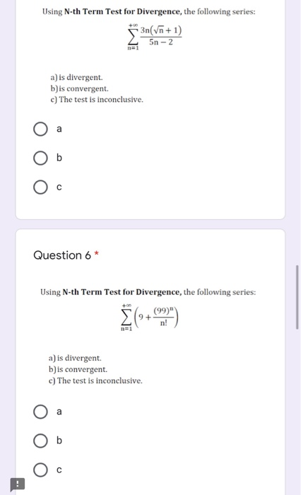 Solved Using N-th Term Test for Divergence, the following | Chegg.com