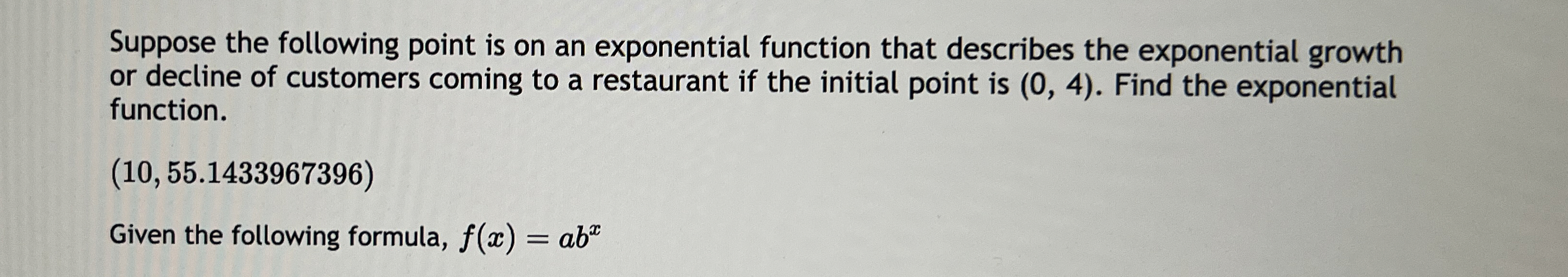 Solved Suppose the following point is on an exponential | Chegg.com