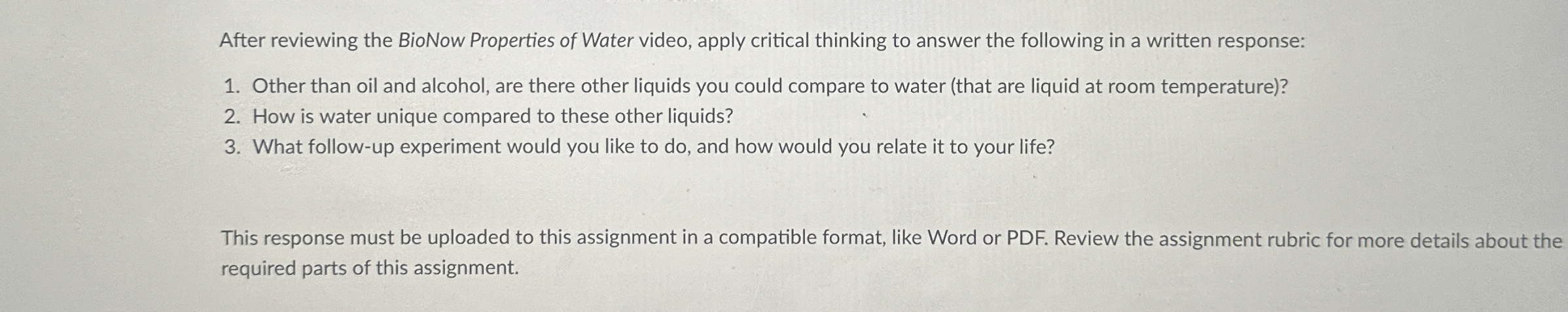 Solved After reviewing the BioNow Properties of Water video, | Chegg.com