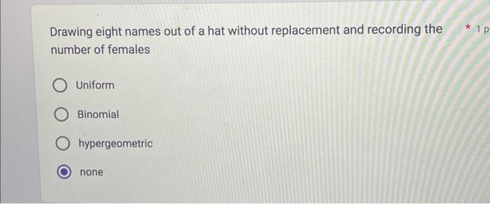 Solved Drawing eight names out of a hat without replacement | Chegg.com