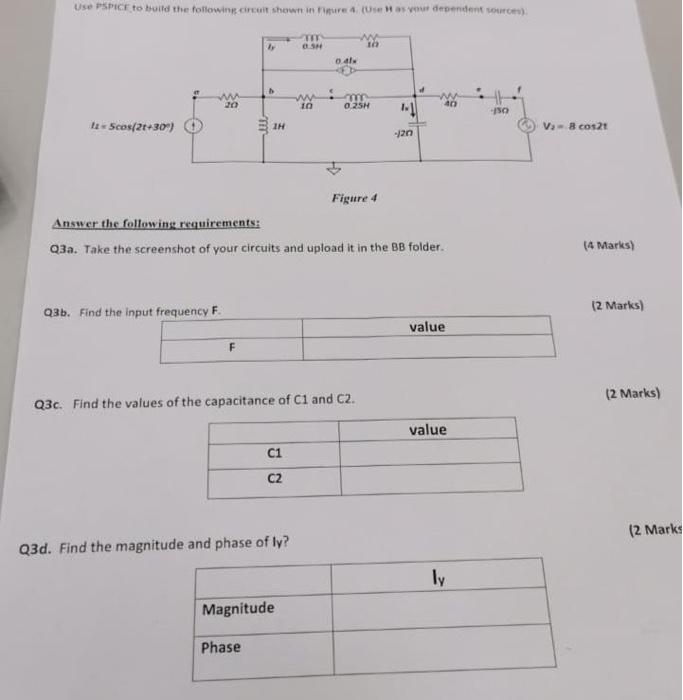Solved Use PSPICE to build the following circuit shown in | Chegg.com