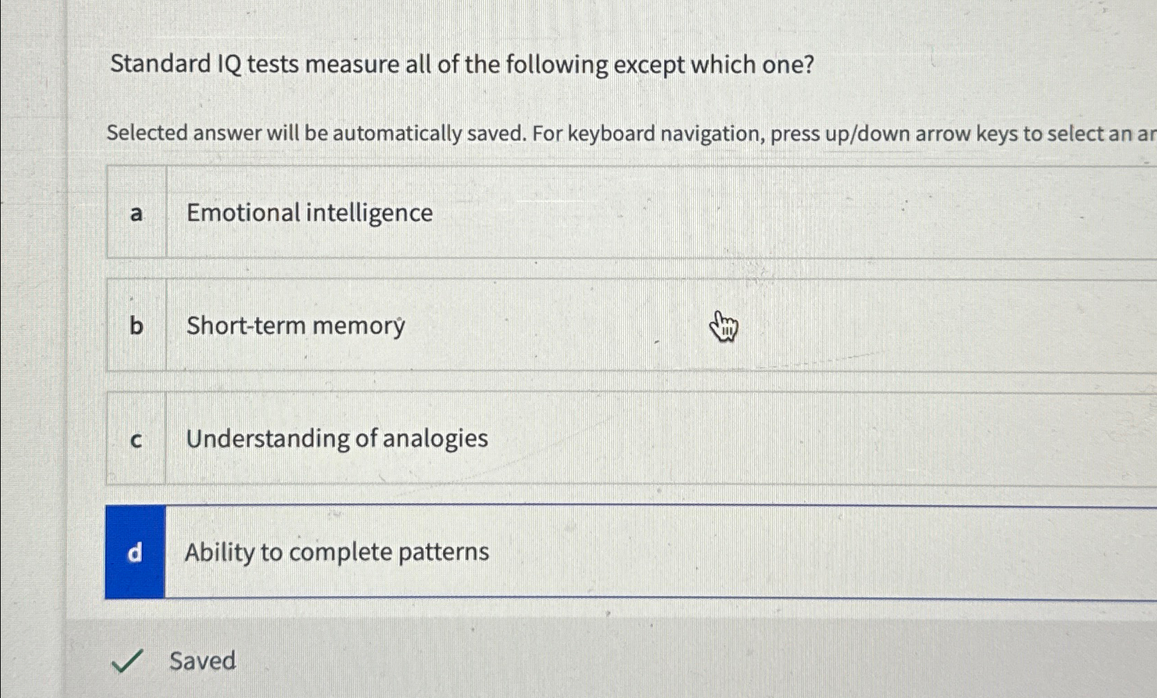 Solved Standard IQ tests measure all of the following except | Chegg.com