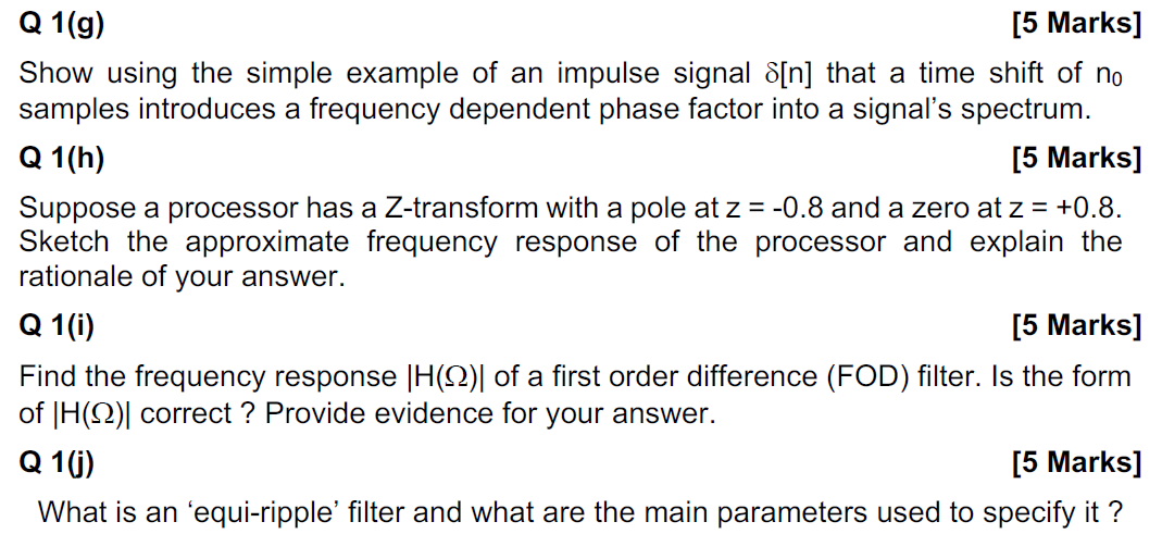 Solved DIGITAL SIGNAL PROCESSING PROBLEM. Q 1(g)[5 | Chegg.com