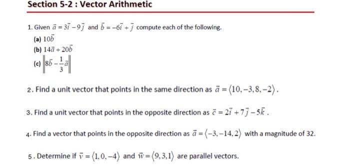 Solved Section 5-2 : Vector Arithmetic 1. Given a = 31 -97 | Chegg.com