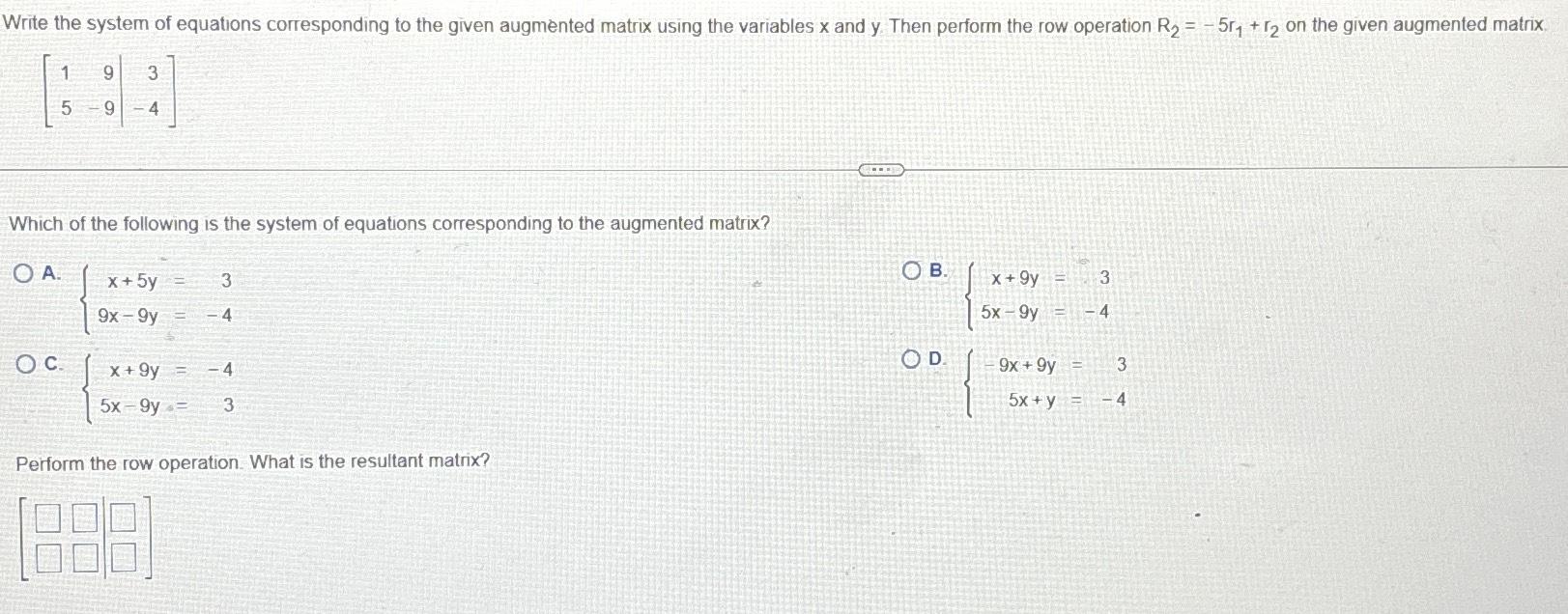 Solved Write the system of equations corresponding to the | Chegg.com
