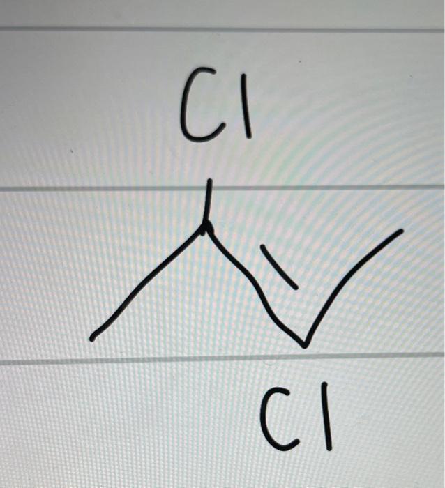 Solved would this be C4H6Cl2? | Chegg.com