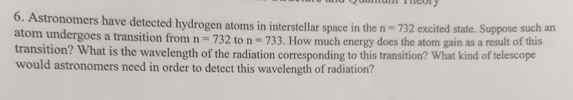 Solved Astronomers Have Detected Hydrogen Atoms In