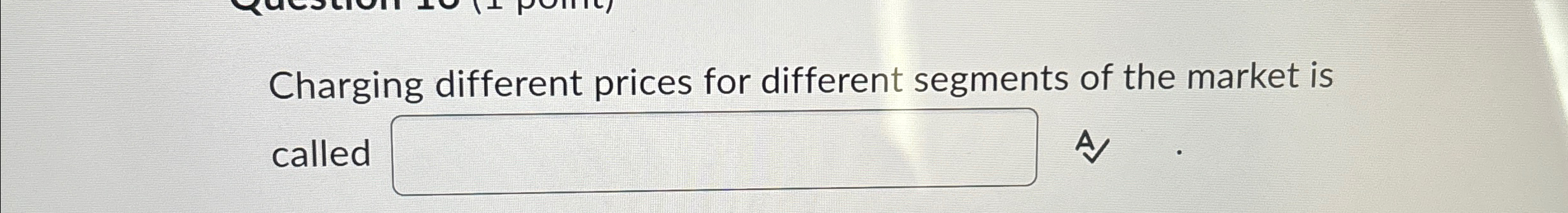 Solved Charging different prices for different segments of | Chegg.com