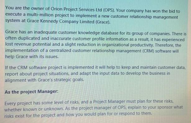Solved You are the owner of Orion Project Services Ltd | Chegg.com