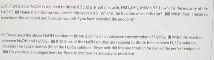 Solved (a) (i) If 24.2ml of NaOH is required to titrate | Chegg.com