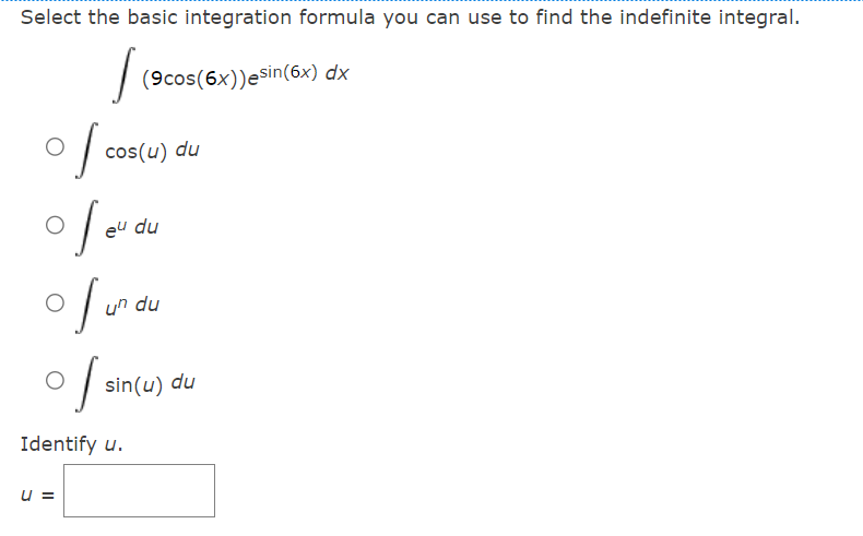 Solved Select the basic integration formula you can use to | Chegg.com