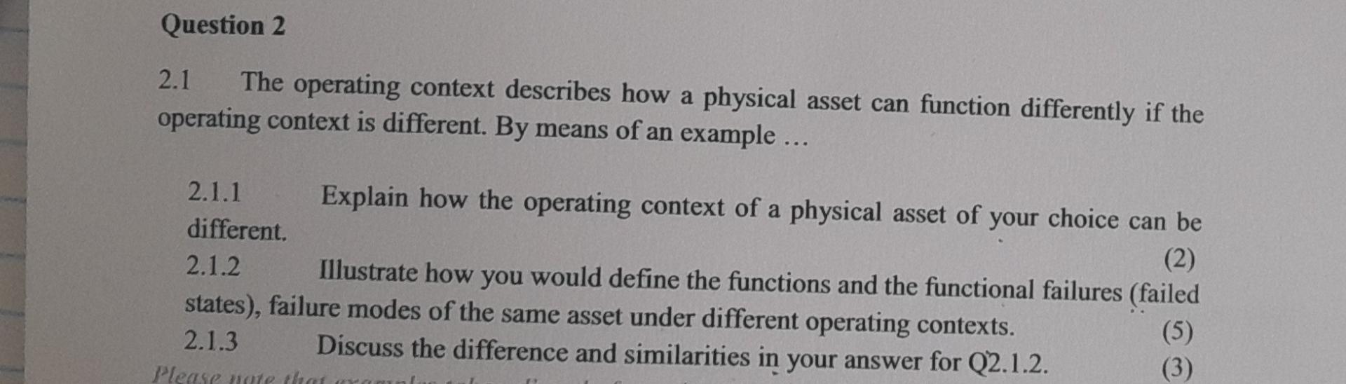 Solved Question 2 2.1 The operating context describes how a | Chegg.com