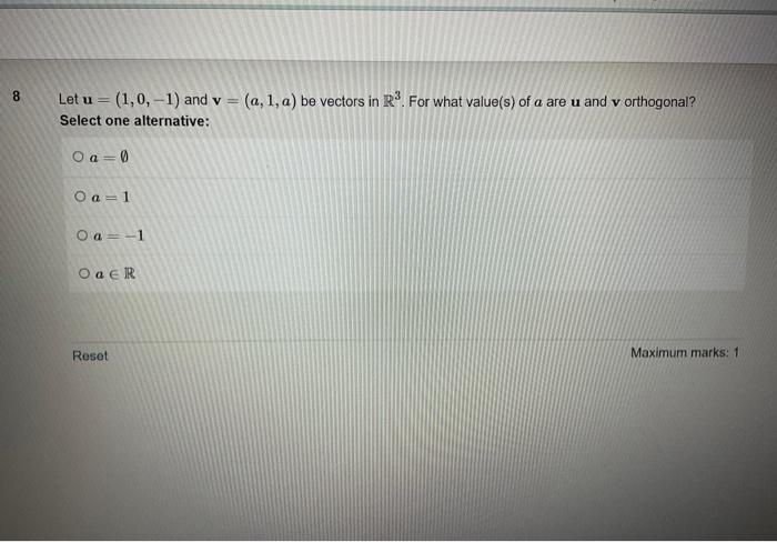 Solved Let u=(1,0,−1) and v=(a,1,a) be vectors in R3. For | Chegg.com