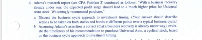 Solved 4. Adams's research report (see CFA Problem 3) | Chegg.com