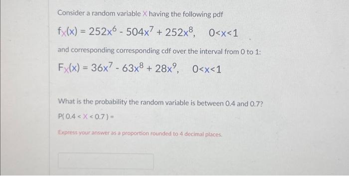 Solved Consider a random variable X having the following pdf | Chegg.com