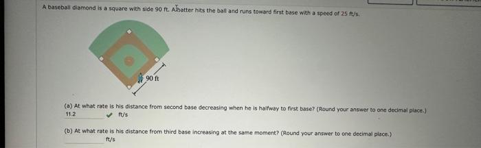Solved A baseball diamond is a square with side 90ft. | Chegg.com