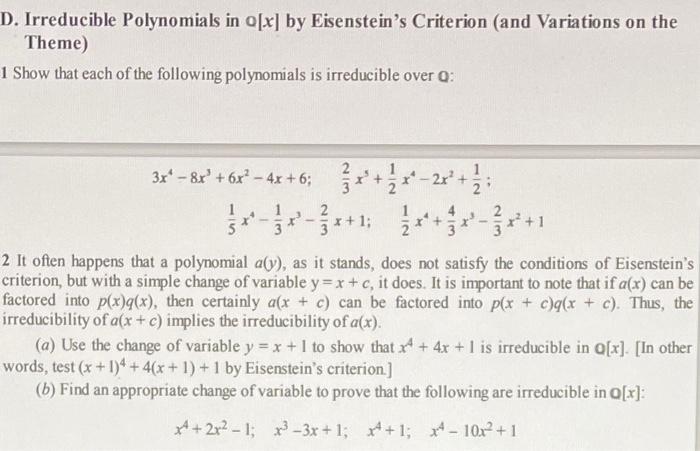 Solved D. Irreducible Polynomials in o [x] by Eisenstein's | Chegg.com