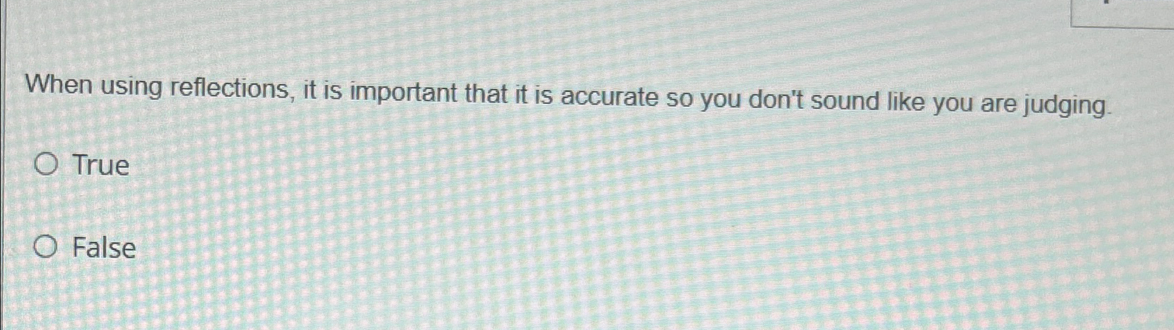 Solved When using reflections, it is important that it is | Chegg.com