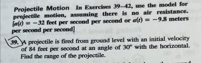 Solved Projectile Motion In Exercises 39-42, use the model | Chegg.com