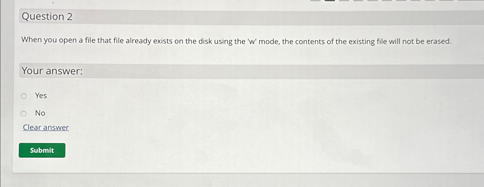 Solved Question 2When you open a file that file already | Chegg.com
