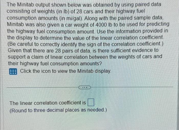 Solved The Minitab output shown below was obtained by using | Chegg.com