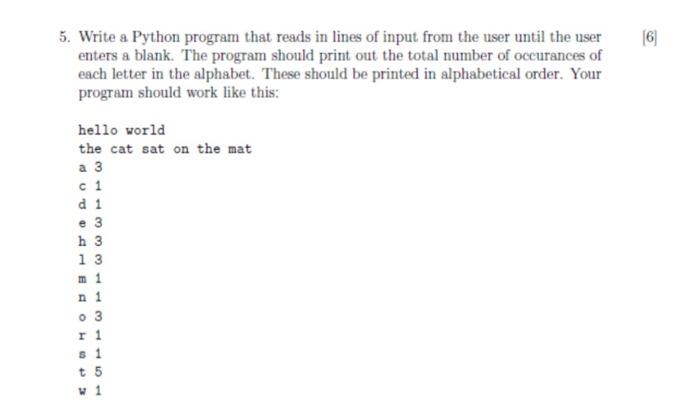 Solved 16 5. Write a Python program that reads in lines of | Chegg.com