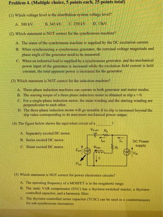 Solved Problem 4. (Multiple choice, 5 points each, 25 points | Chegg.com