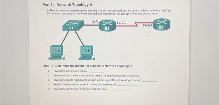 Part 1: Network Topolbgy A In Part 1, you have been | Chegg.com