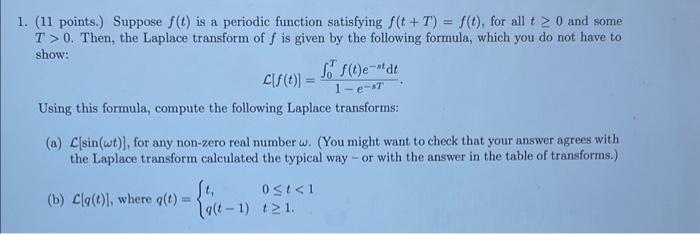 Solved 1. (11 points.) Suppose f(t) is a periodic function | Chegg.com