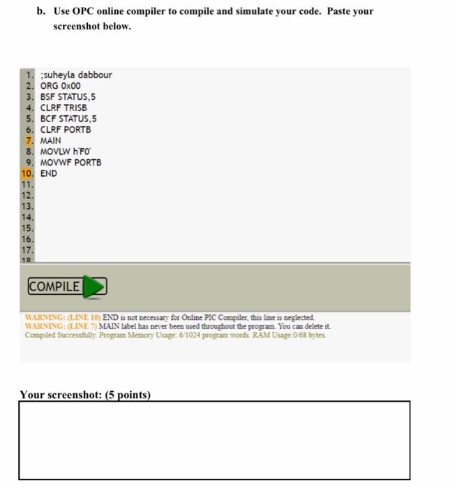 Solved b. Use OPC online compiler to compile and simulate | Chegg.com