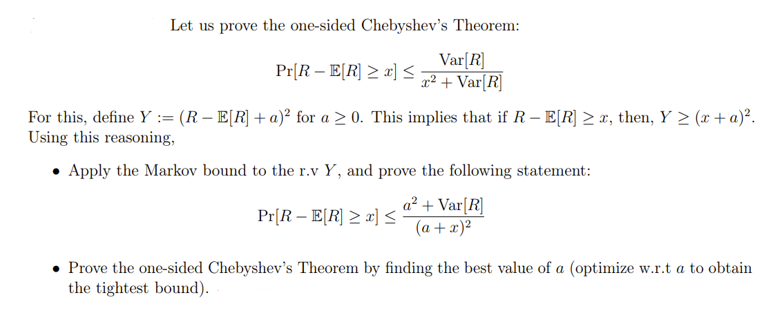 Solved Let us prove the one-sided Chebyshev's Theorem: | Chegg.com
