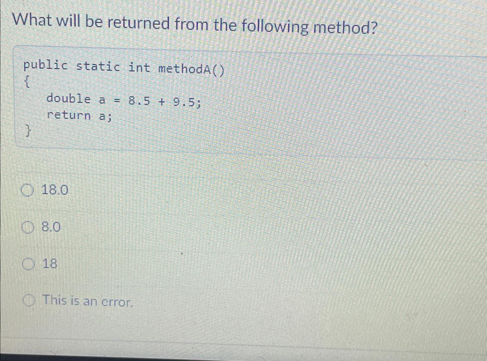 Solved What will be returned from the following | Chegg.com