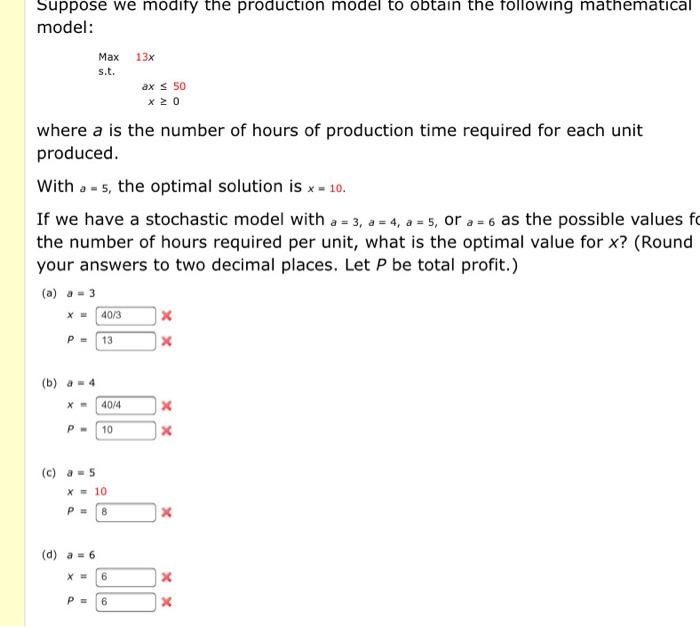 Solved Suppose we modify the production model to obtain the | Chegg.com