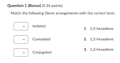 Solved Question 1 (Bonus) (0.34 ﻿points)Match the following | Chegg.com