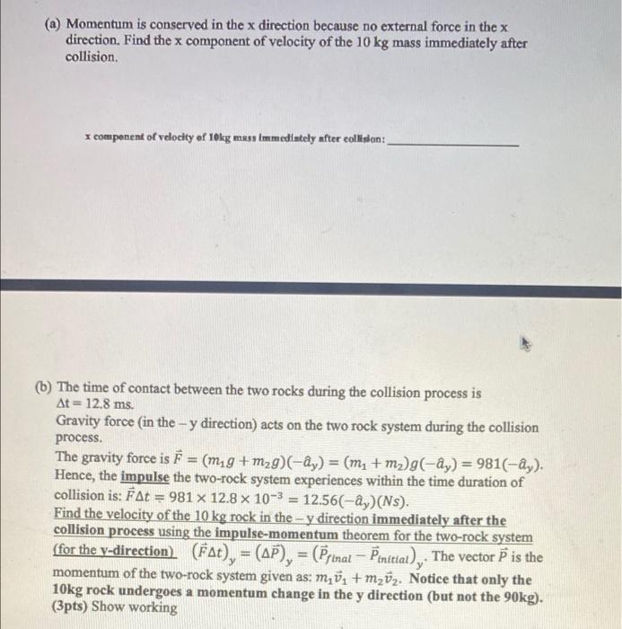 Solved 2. Two rocks collide in midair. The first rock of | Chegg.com