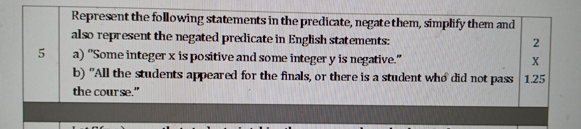 Solved Represent the following statements in the predicate, | Chegg.com