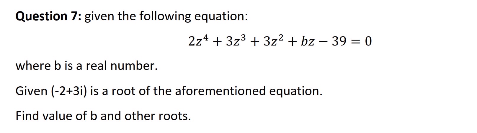 Solved Question 7: given the following | Chegg.com