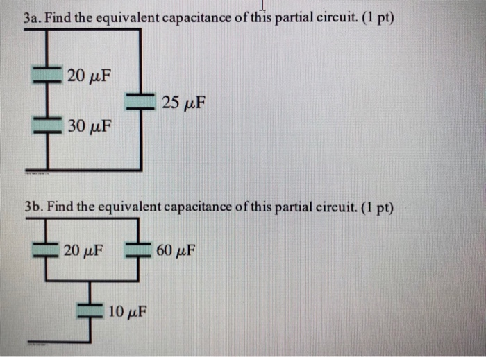 Solved 3a. Find the equivalent capacitance of this partial | Chegg.com