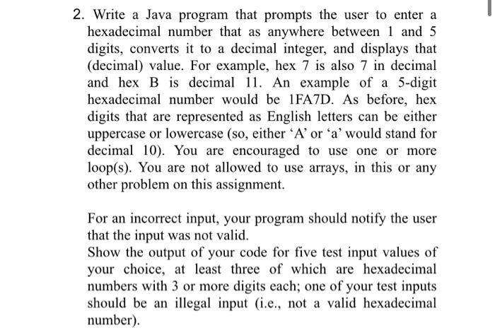 Solved 2. Write a Java program that prompts the user to | Chegg.com