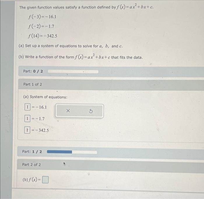 Solved The given function values satisfy a function defined | Chegg.com