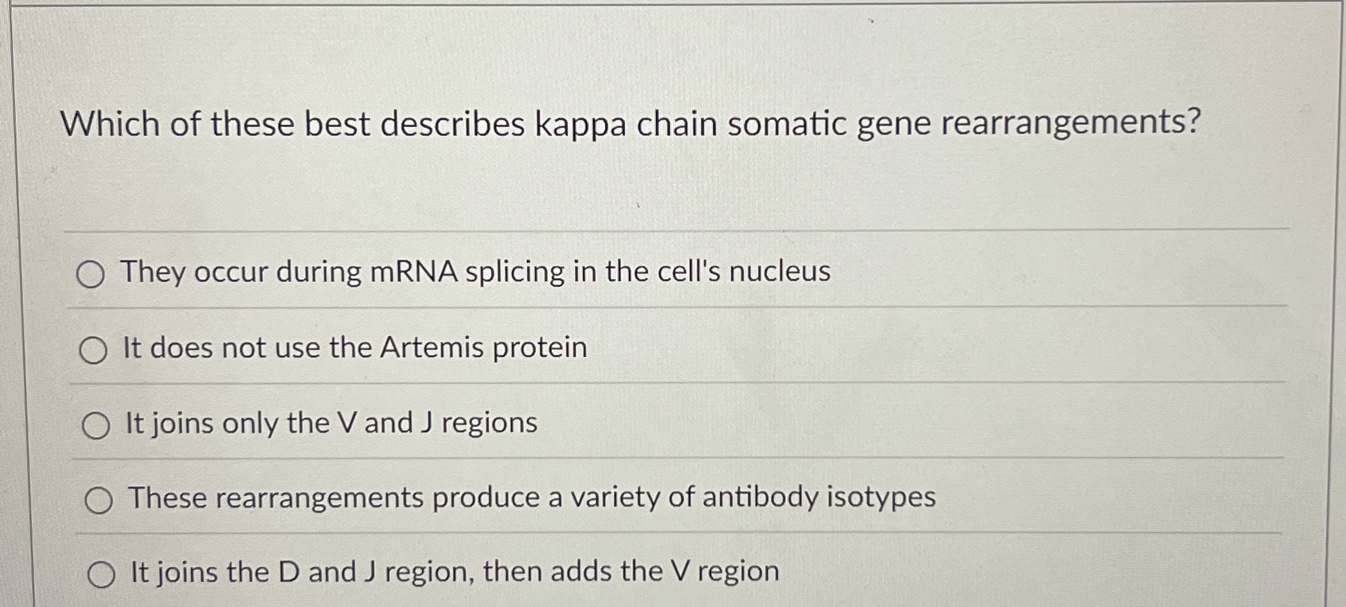 Solved Which of these best describes kappa chain somatic | Chegg.com