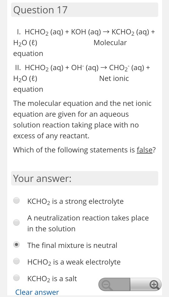 Solved Question 17 1. HCHO2 (aq) + KOH (aq) → KCHO2 (aq) + | Chegg.com