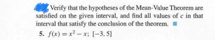 Solved Verify that the hypotheses of the Mean-Value Theorem | Chegg.com