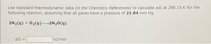 Solved Use standard thermodynamic data (in the Chemistry | Chegg.com