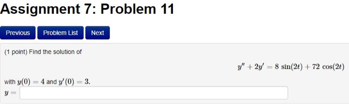 Solved Assignment 7: Problem 11 Previous Problem List Next | Chegg.com