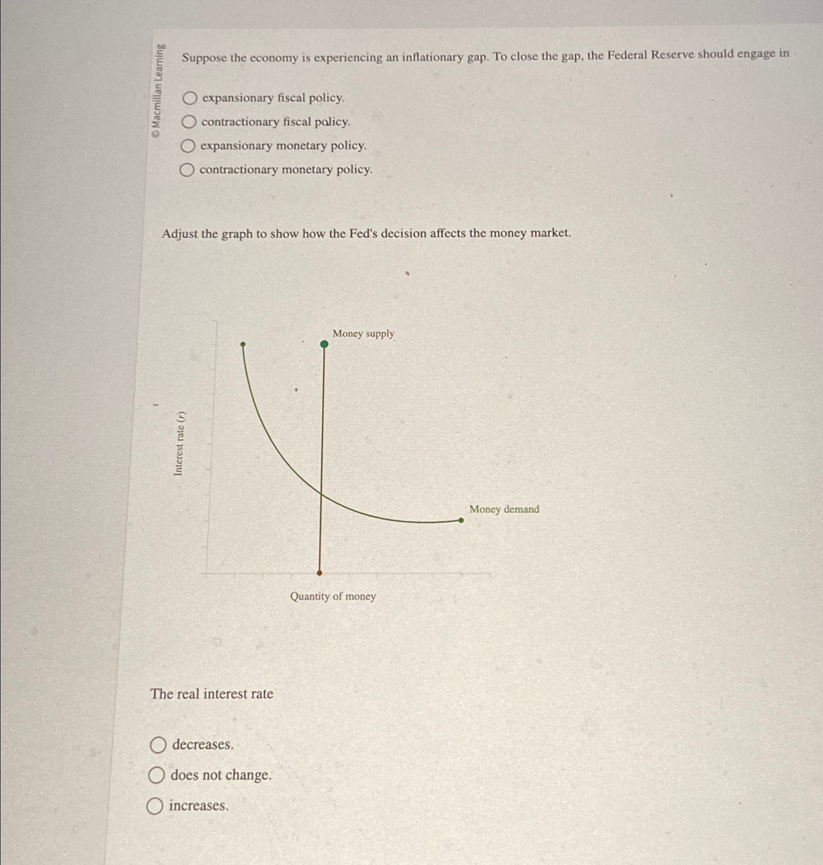 Solved Suppose the economy is experiencing an inflationary | Chegg.com