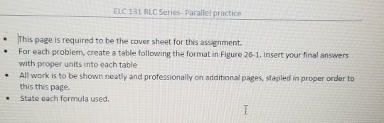 Solved ELC 131 RLC Series- Parallel practice . This page is | Chegg.com