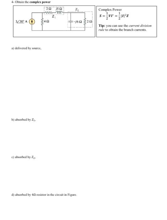 Solved S=21VI∗=21∣I∣2Z Tip: you can use the current division | Chegg.com